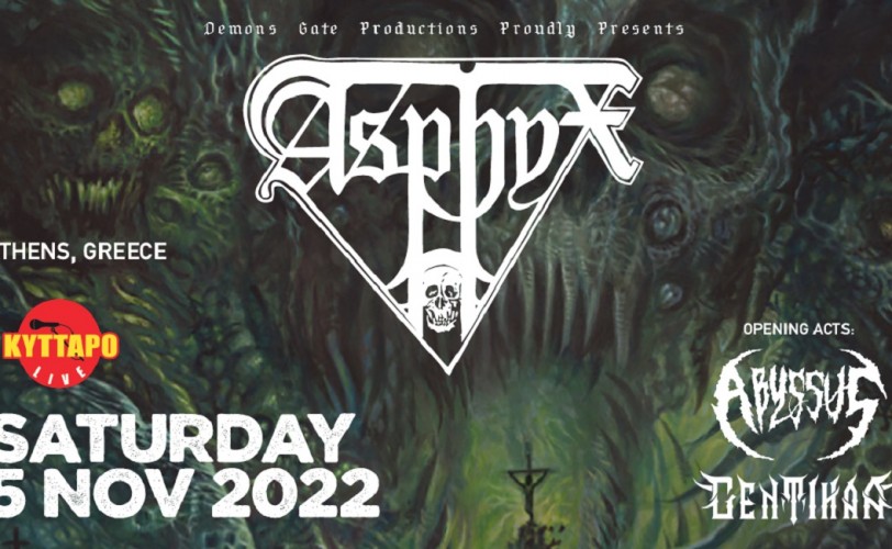 Asphyx, Abyssus, Gentihaa @ Κύτταρο, 05/11/22