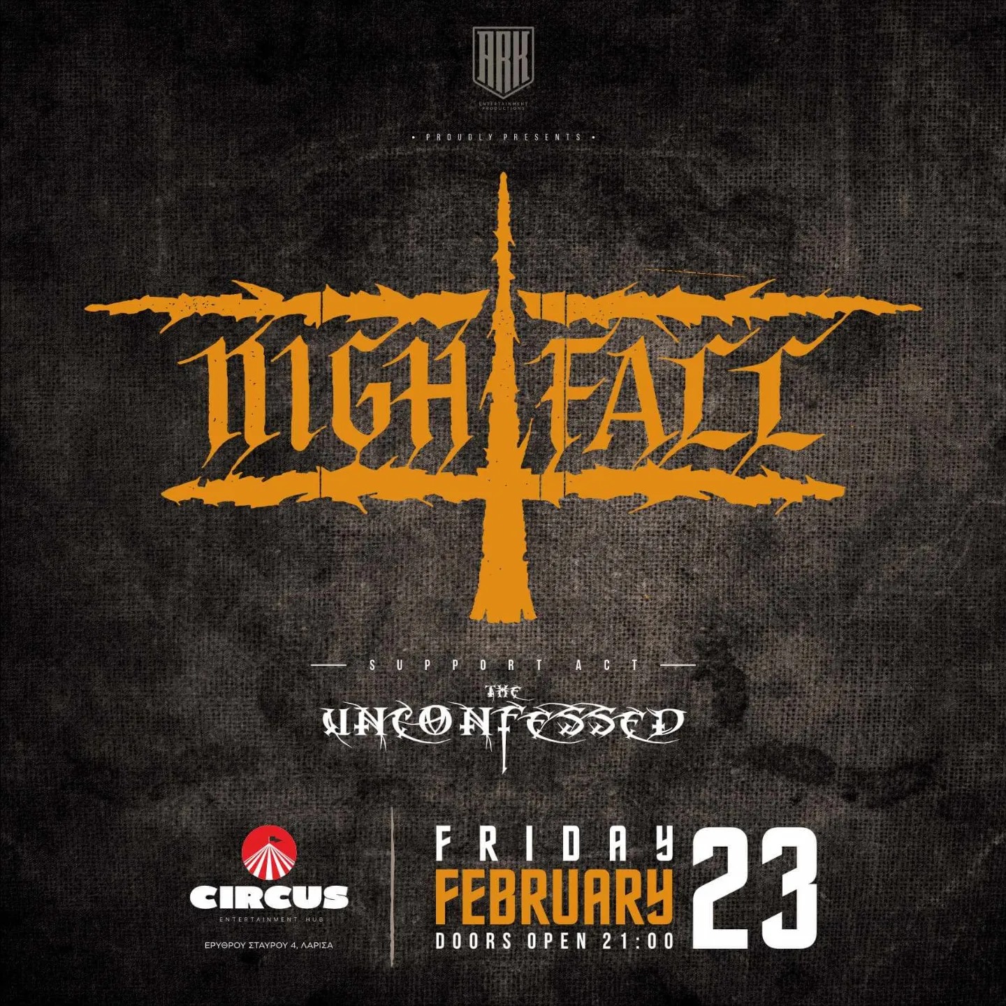 Συναυλία: Nightfall, The Unconfessed @ Circus Entertainment Hub, Λάρισα